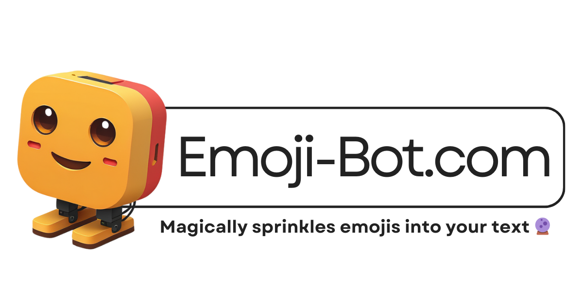 Emoji Bot - 我们的AI驱动emoji建议功能，可为您的消息增添趣味。它智