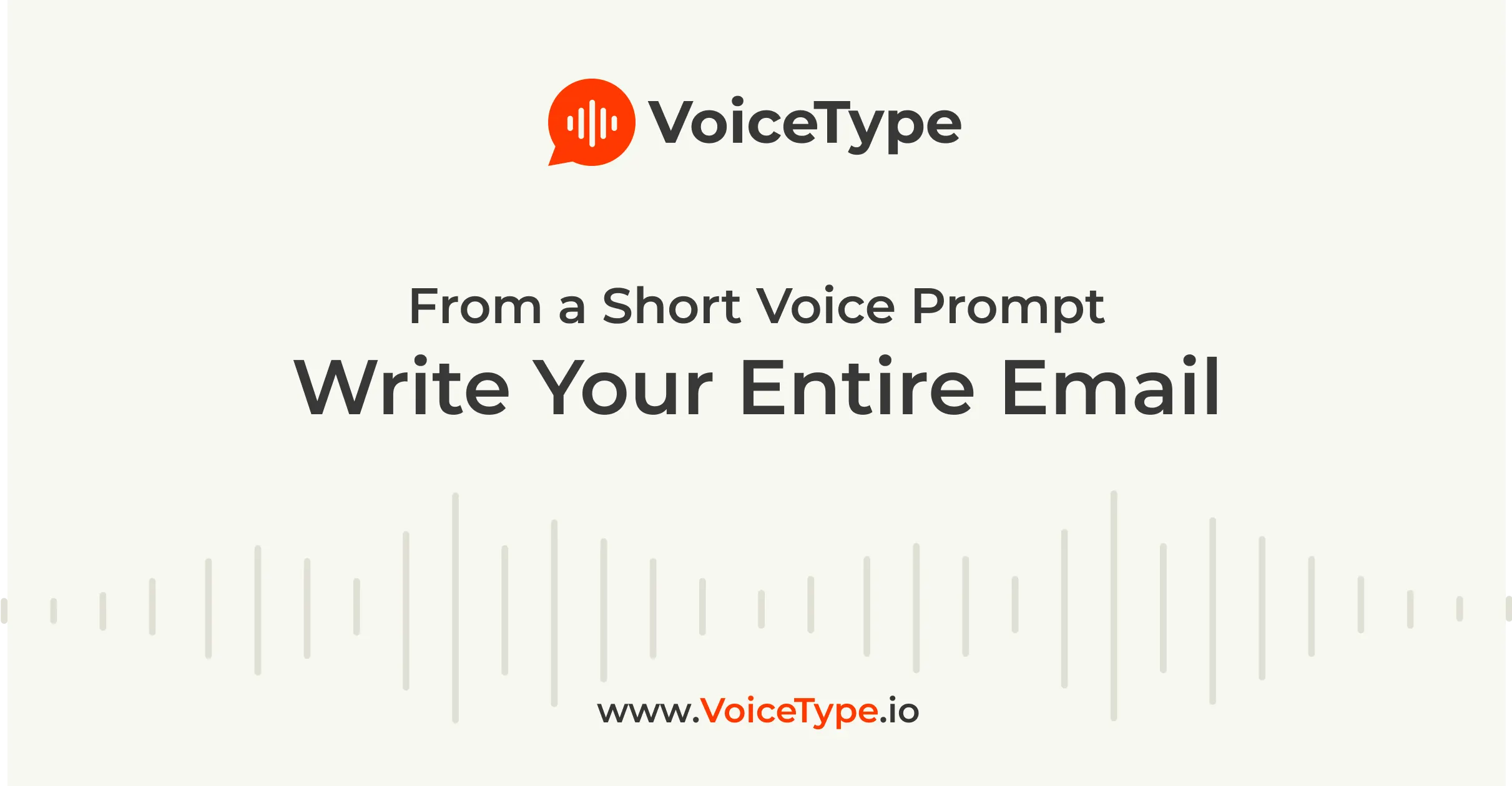 VoiceType - Write Your Entire Email From Short Voice Prompt - VoiceType ...