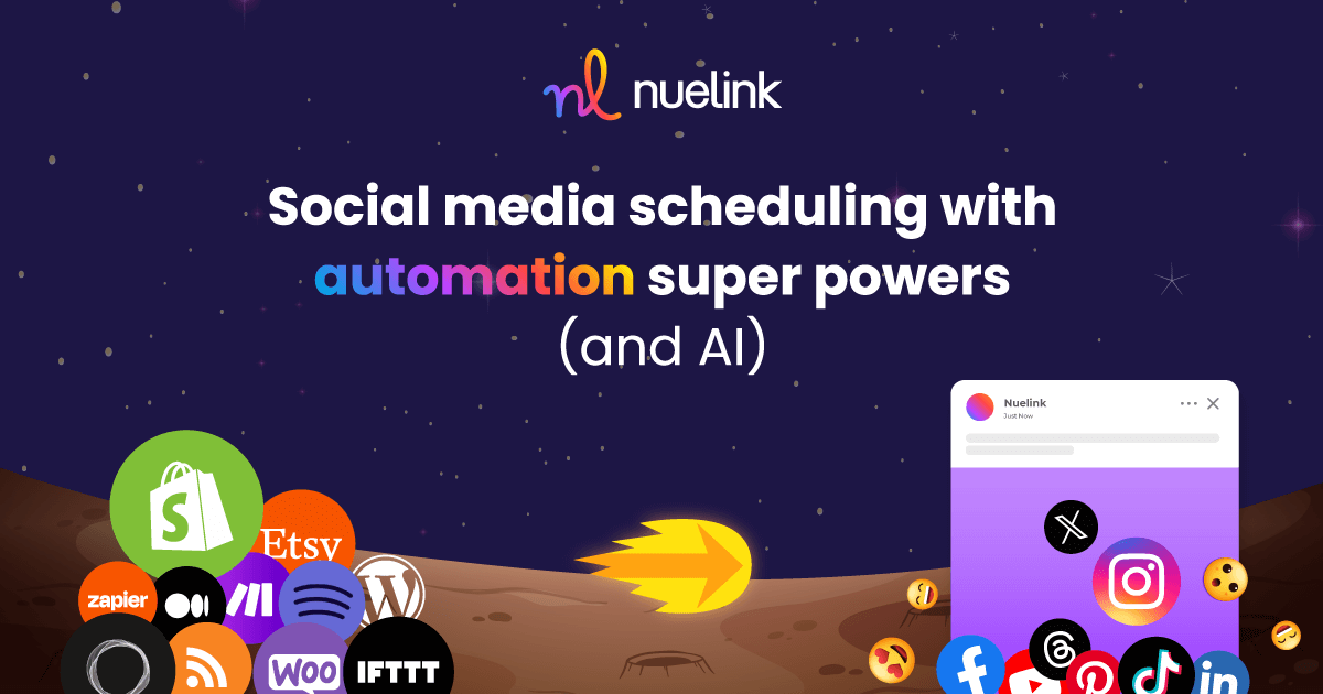 Nuelink - Social media scheduling with automation super powers (and AI ...