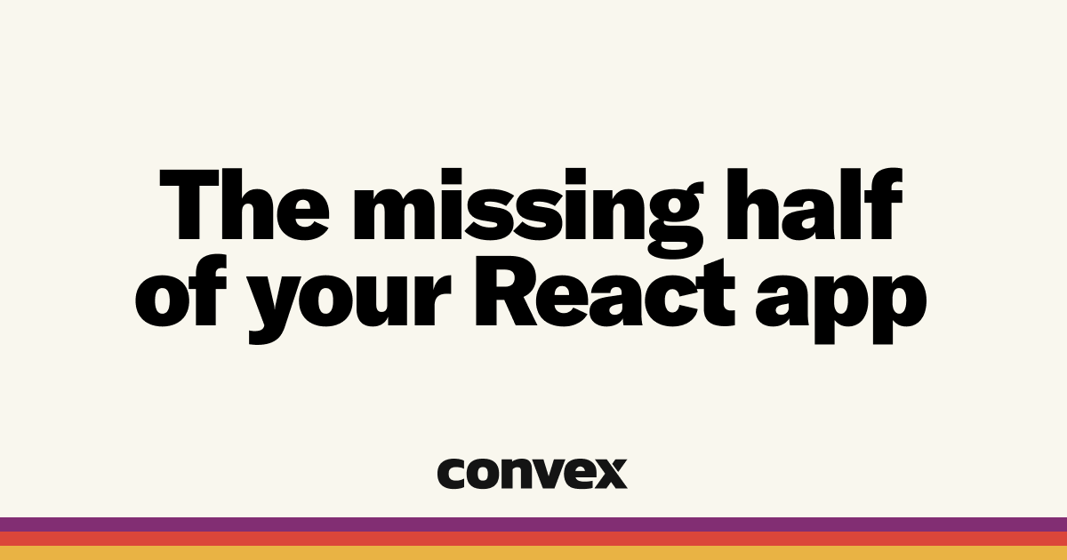 Convex | The reactive database for app developers - Convex is the reactive databas