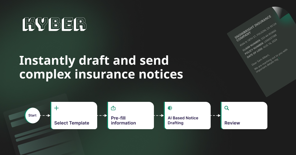 Kyber - AI Workflow for Complex Insurance Notices - Kyber's AI auto ...