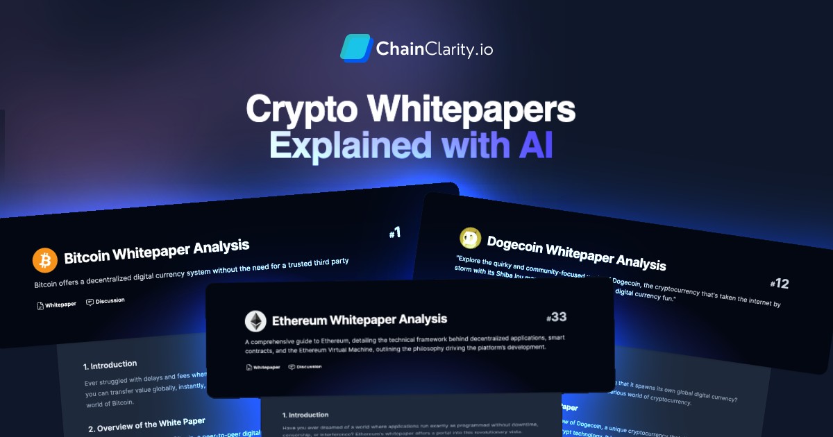 ChainClarity - Crypto Whitepapers Analysis and Explanations ...