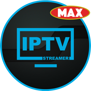 IPTV Streamer Max - IPTV the way you like it!
