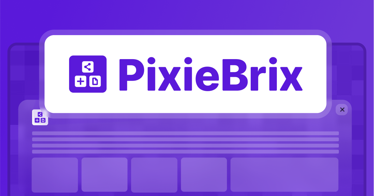 PixieBrix: The most popular AI productivity tools. All in one. - PixieBrix is the most cost eff