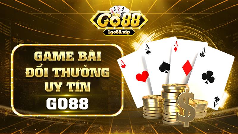 GO88 | Tải GO88 Game bài đổi thưởng uy tín số 1 - Go88是越南领先的电玩平台，提供顶级兑换 ...