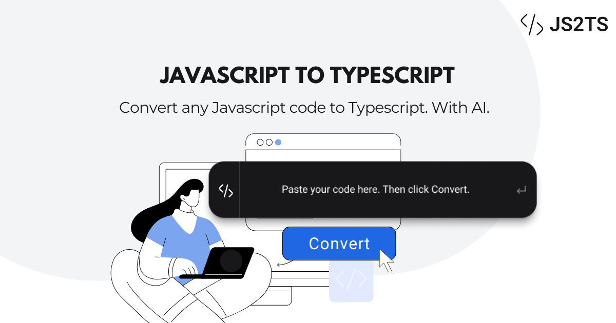 Javascript to Typescript converter with ChatGPT | Js2TS.com - Convert any Javascript code in