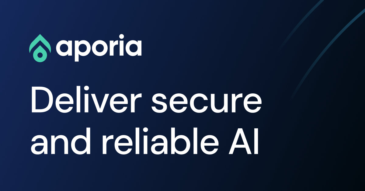 Aporia - Deliver Reliable and Secure AI - Aporia provides state-of-the-a