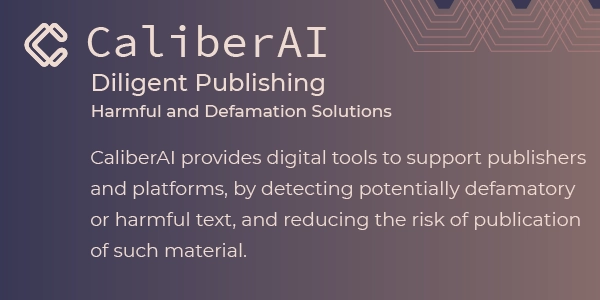 CaliberAI - Risky content solutions - CaliberAI is an AI platform fo