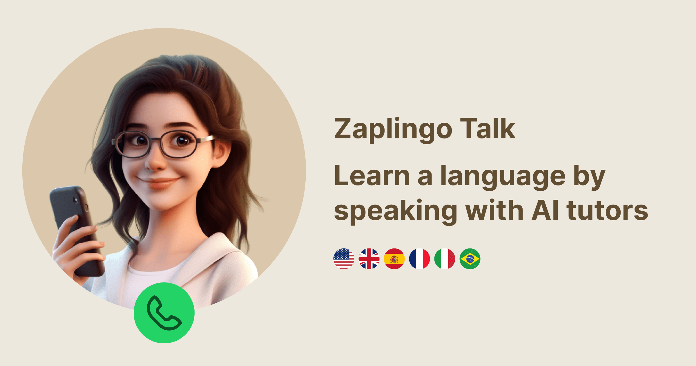 Zaplingo Talk - Learn a language by speaking with AI tutors - 通过实时对话与24/7 AI导师互动，流利练习英语、西班牙语