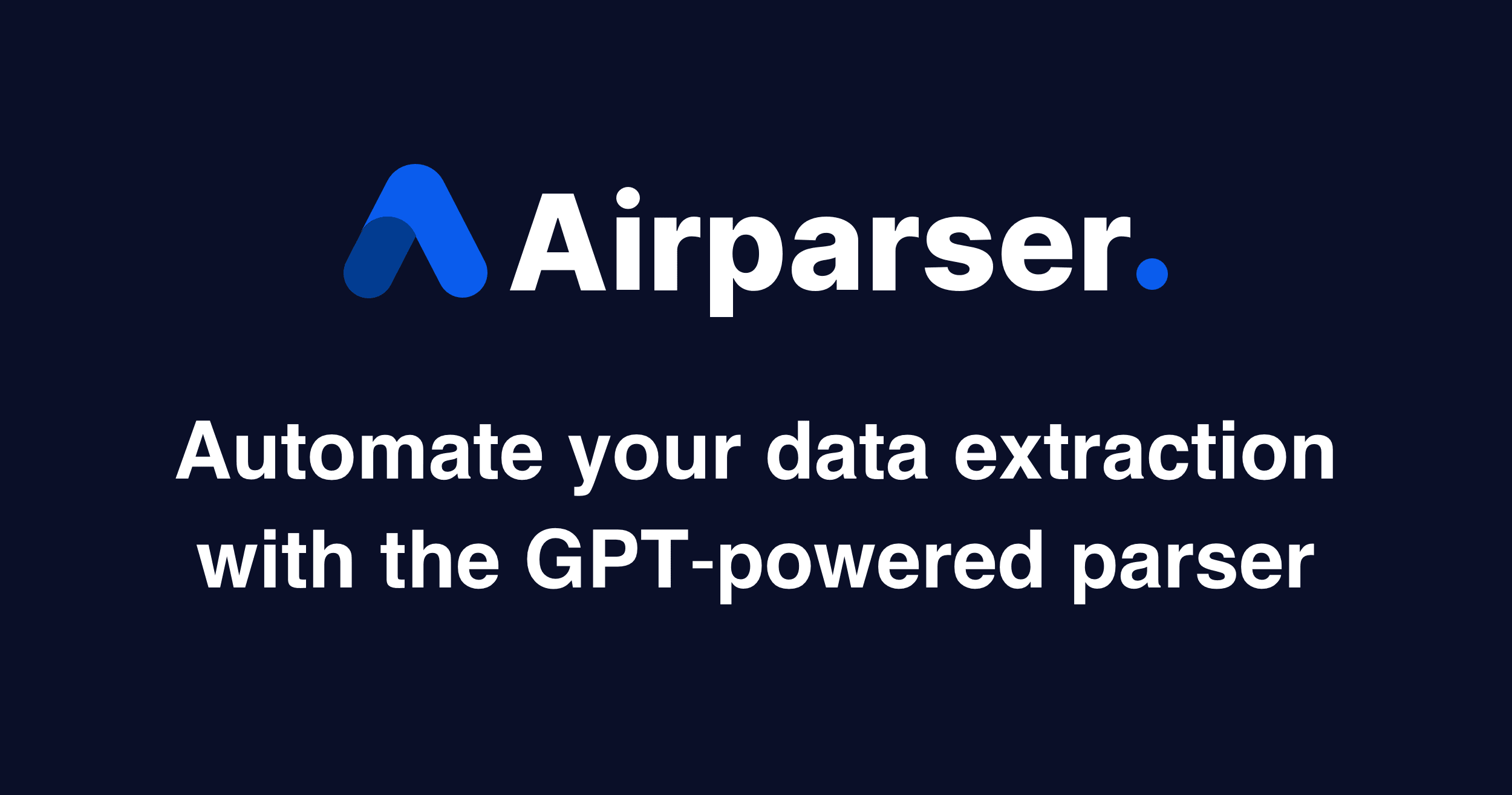 GPT-powered email and document parser | Airparser - Revolutionize data extraction