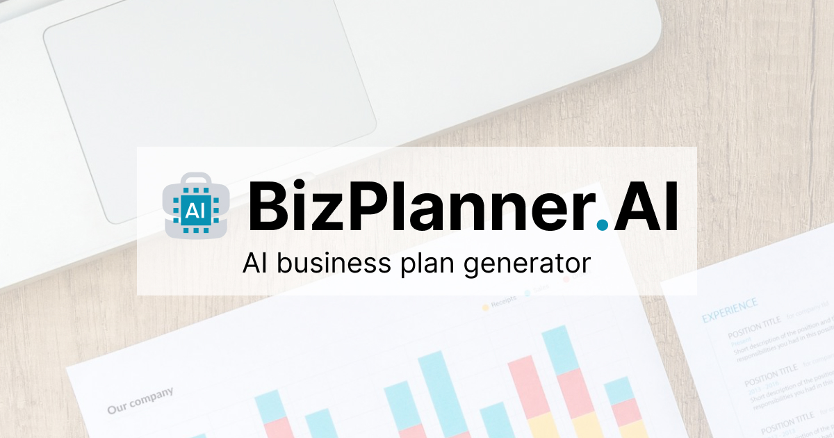 AI Business Plan Generator | Write a business plan in 15 minutes - The ...